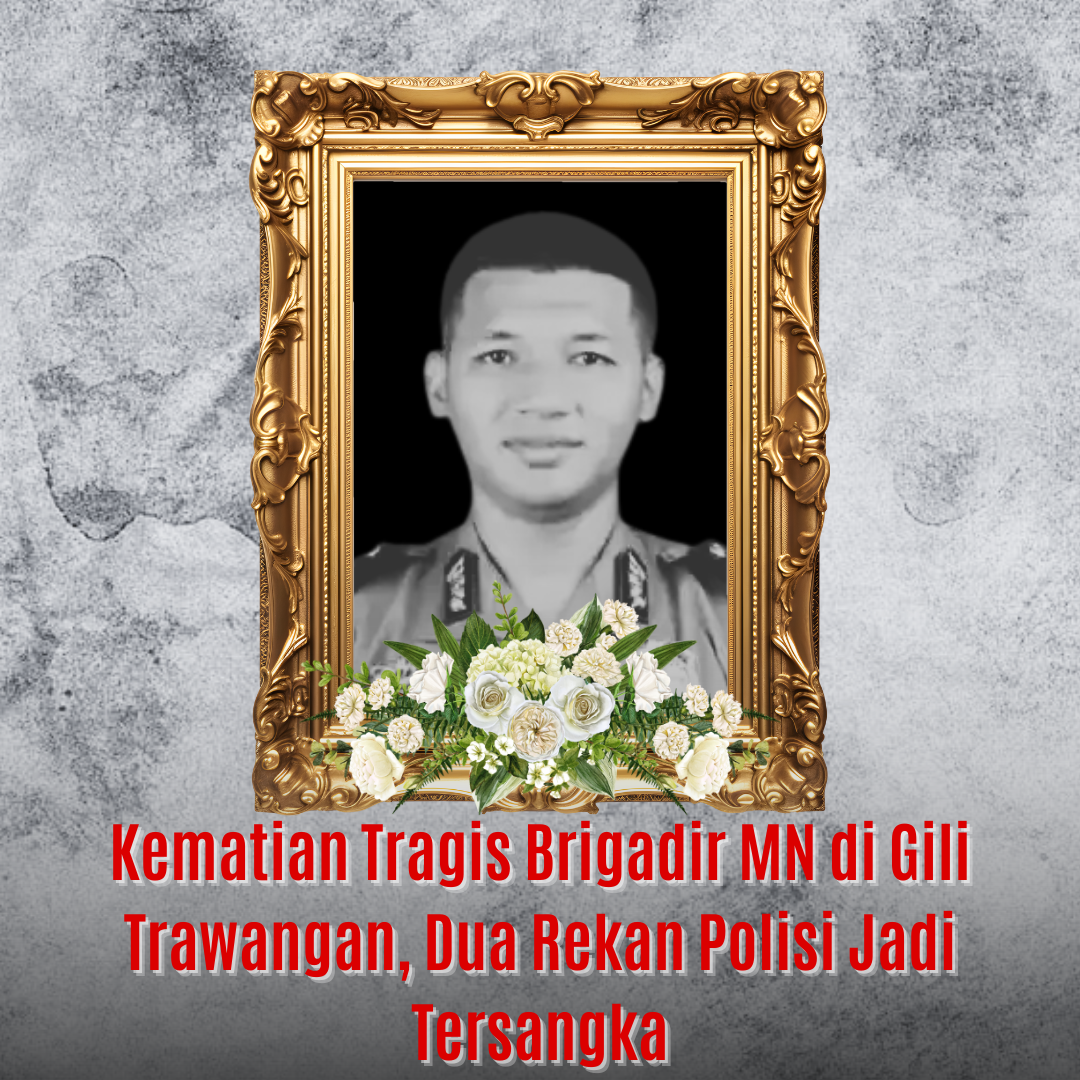 Kematian Tragis Brigadir MN di Gili Trawangan, Dua Rekan Polisi Jadi Tersangka - Radio Kharisma FM